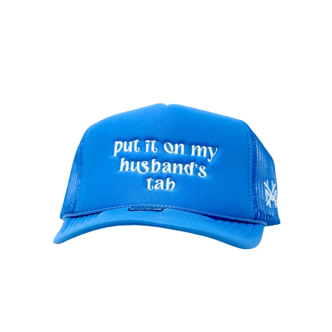 MHC Put it on my Husband's Tab Trucker Hat - The Mad Hatter Company